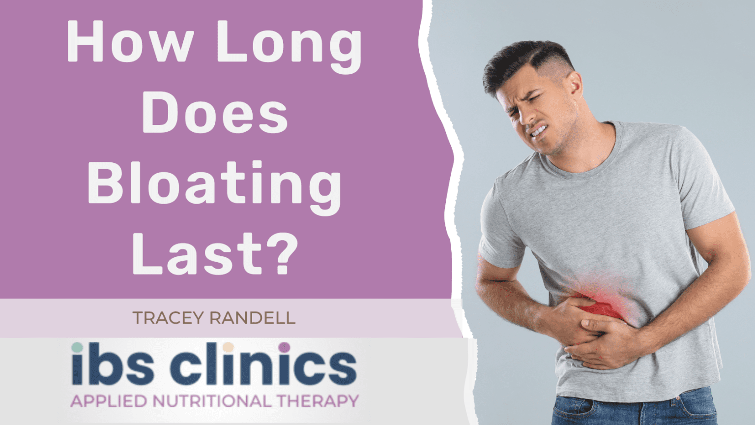 How Long Does Bloating Last? - IBS Clinics